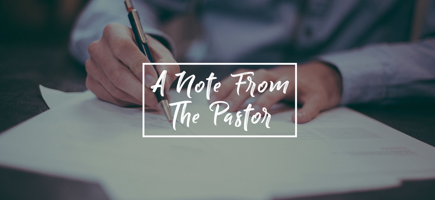 A Note from the Pastor - February 13, 2020 - Grace Lutheran Church, ELCA